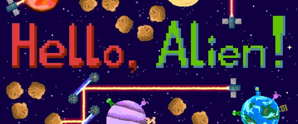 Release of “Hello, Alien!” – For real this time | Accidently Awesome Blog